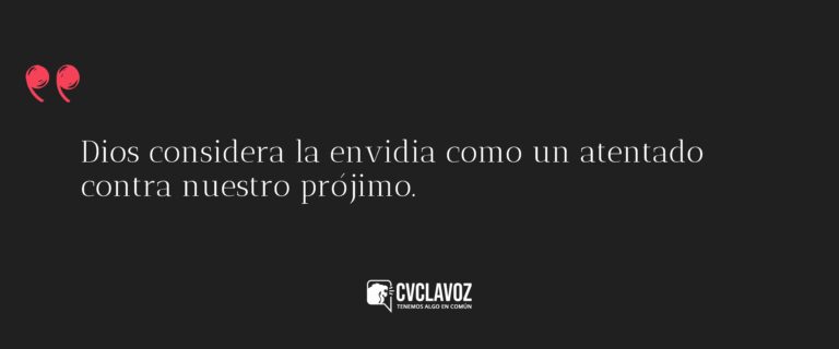 ¿Cuál es el significado bíblico de la envidia? - CVCLAVOZ